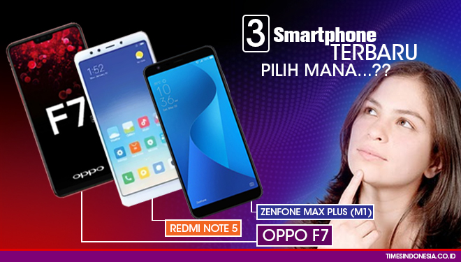 3 Smartphone Terbaru Ini Siap Meluncur, Mana Pilihanmu? - TIMES Indonesia