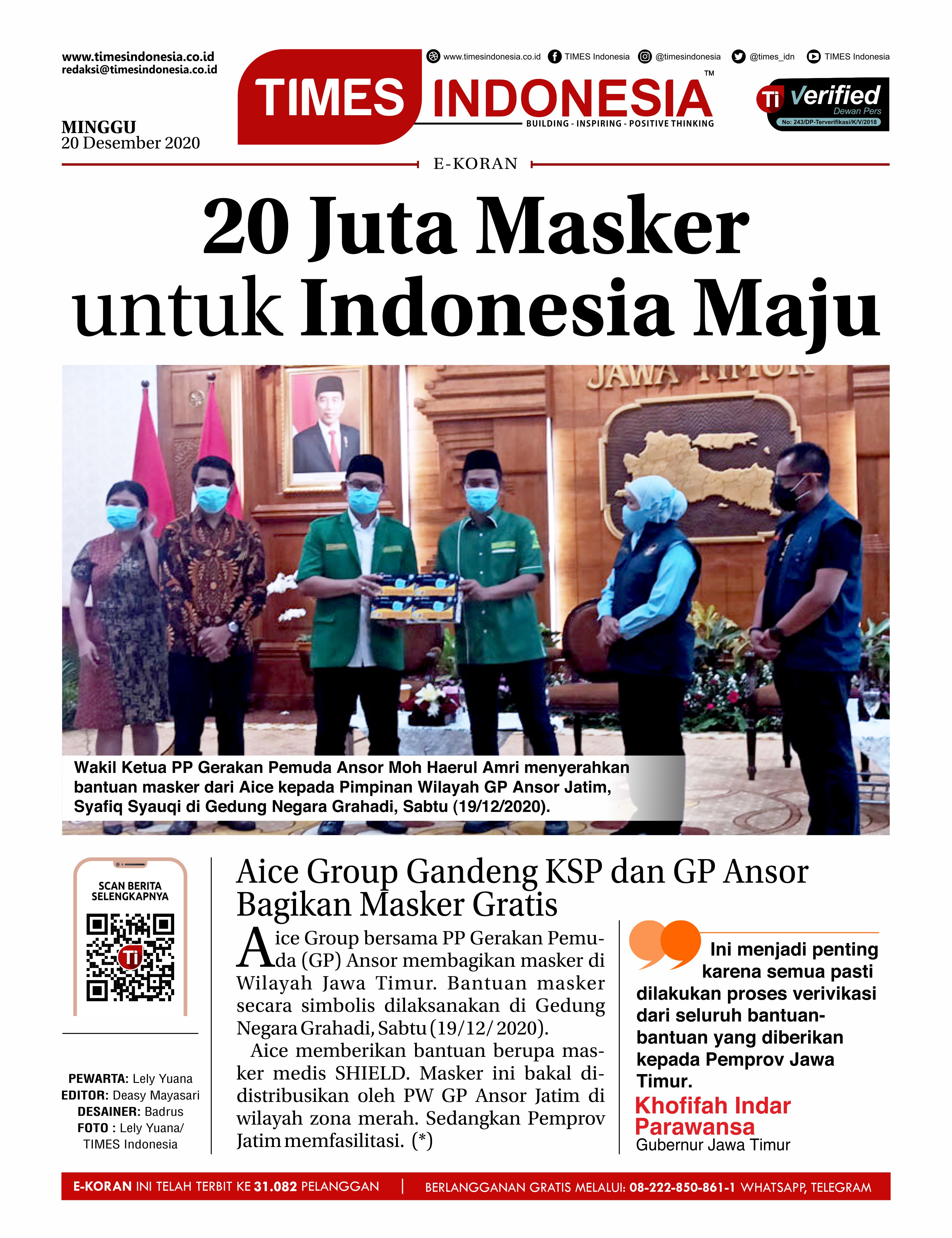 Edisi Minggu, 20 Desember 2020: E-Koran, Bacaan Positif Masyarakat 5.0 - TIMES Indonesia