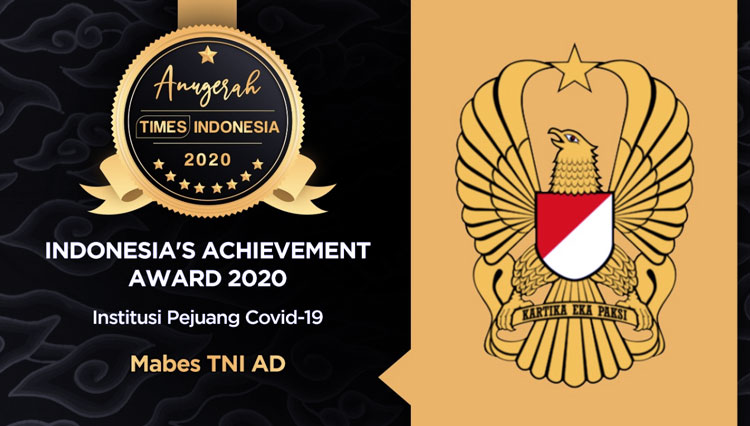 Aktif Cegah Covid-19, Mabes TNI AD Raih Indonesia’s Achievement Award ...