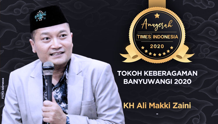 Tokoh Pemersatu dan Pendewasaan Banyuwangi 2020: Ketua PCNU Banyuwangi KH Ali Makki Zaini ...